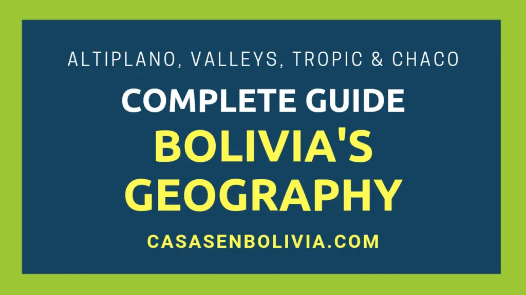 How Is Bolivia's Geography? All the Facts & Details You Need to Know ...