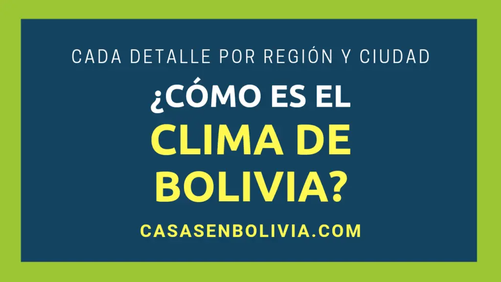¿Bolivia es Fría o Caliente? Guía Completa por Regiones y Climas ...