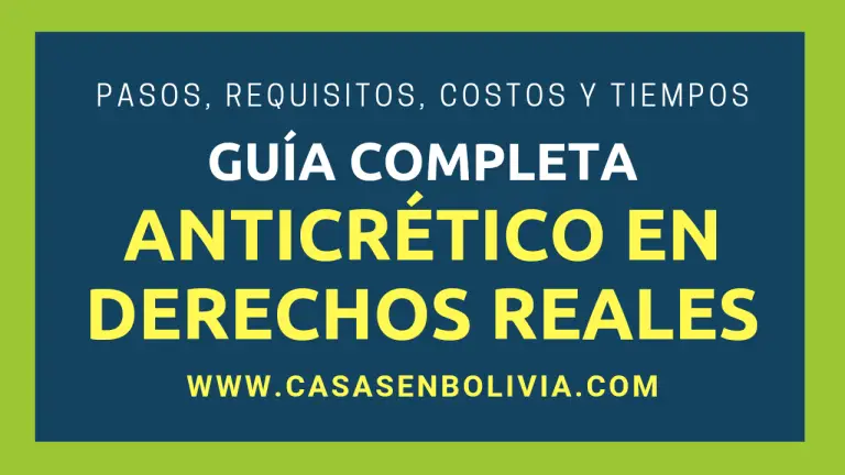 Anticrético en Derechos Reales y su Inscripción, Guía Completa ...